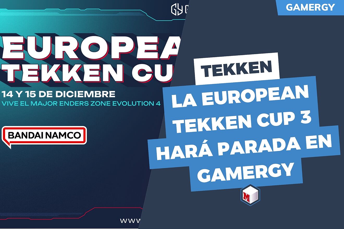 La European TEKKEN Cup 3 hará parada en GAMERGY | Marca